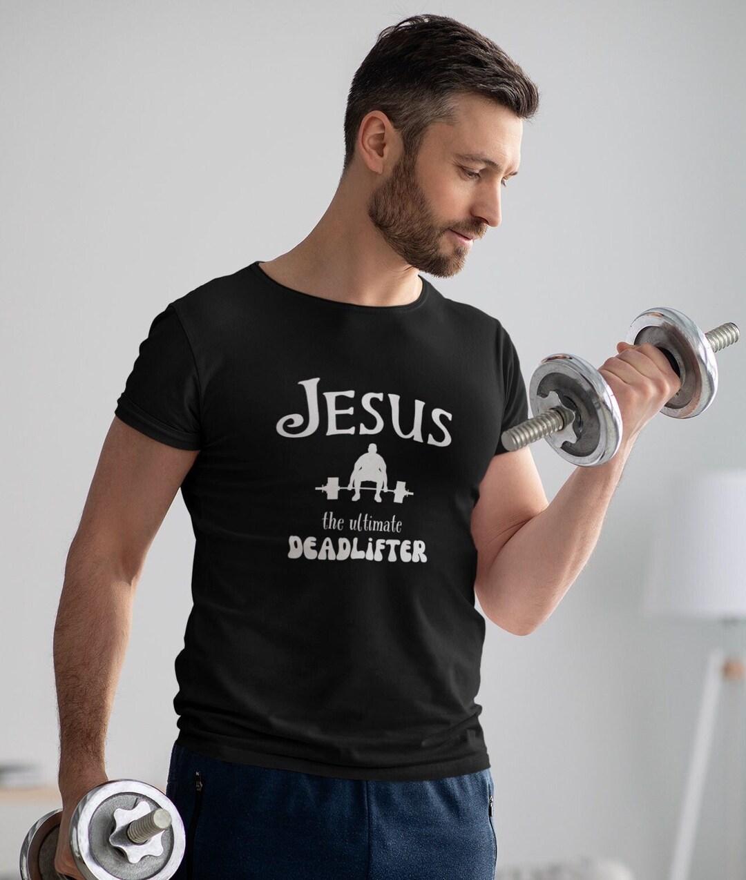 Jesus the Ultimate Deadlifter T-shirt Christian Weightlifting Tee Faith ...