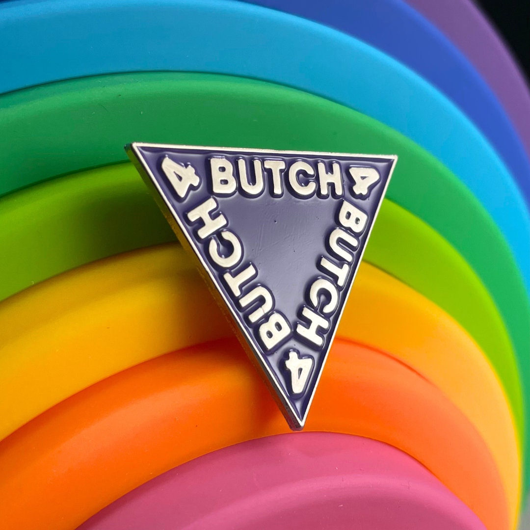 Butch4butch4butch Enamel Pin - Butch Lesbian Dyke - Polyamorous ...