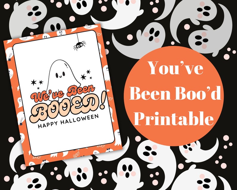 Youve Been Booed, Weve Been Booed, Halloween Printable, Halloween Gift ...