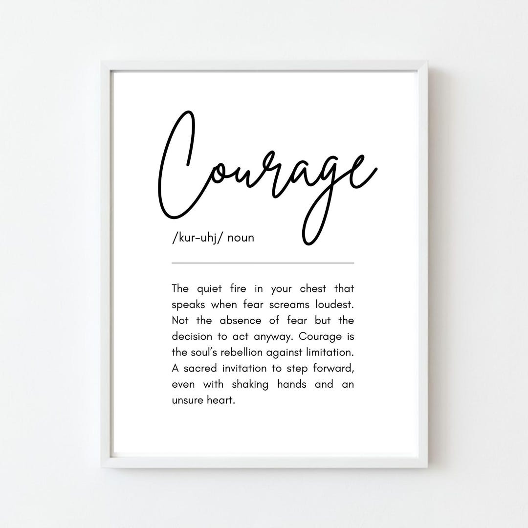 Courage Motivational Printable Poster Digital Download Inspirational ...