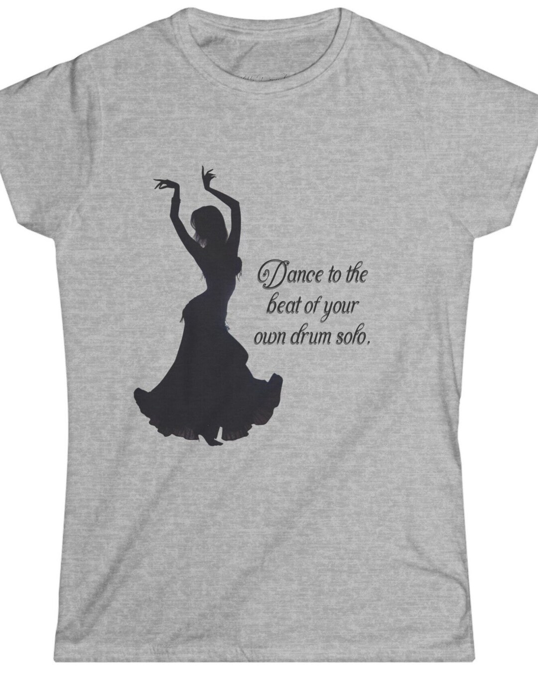 Drum Solo - Belly Dance Shirt, Belly Dance Gift, Belly Dancing T-shirt ...
