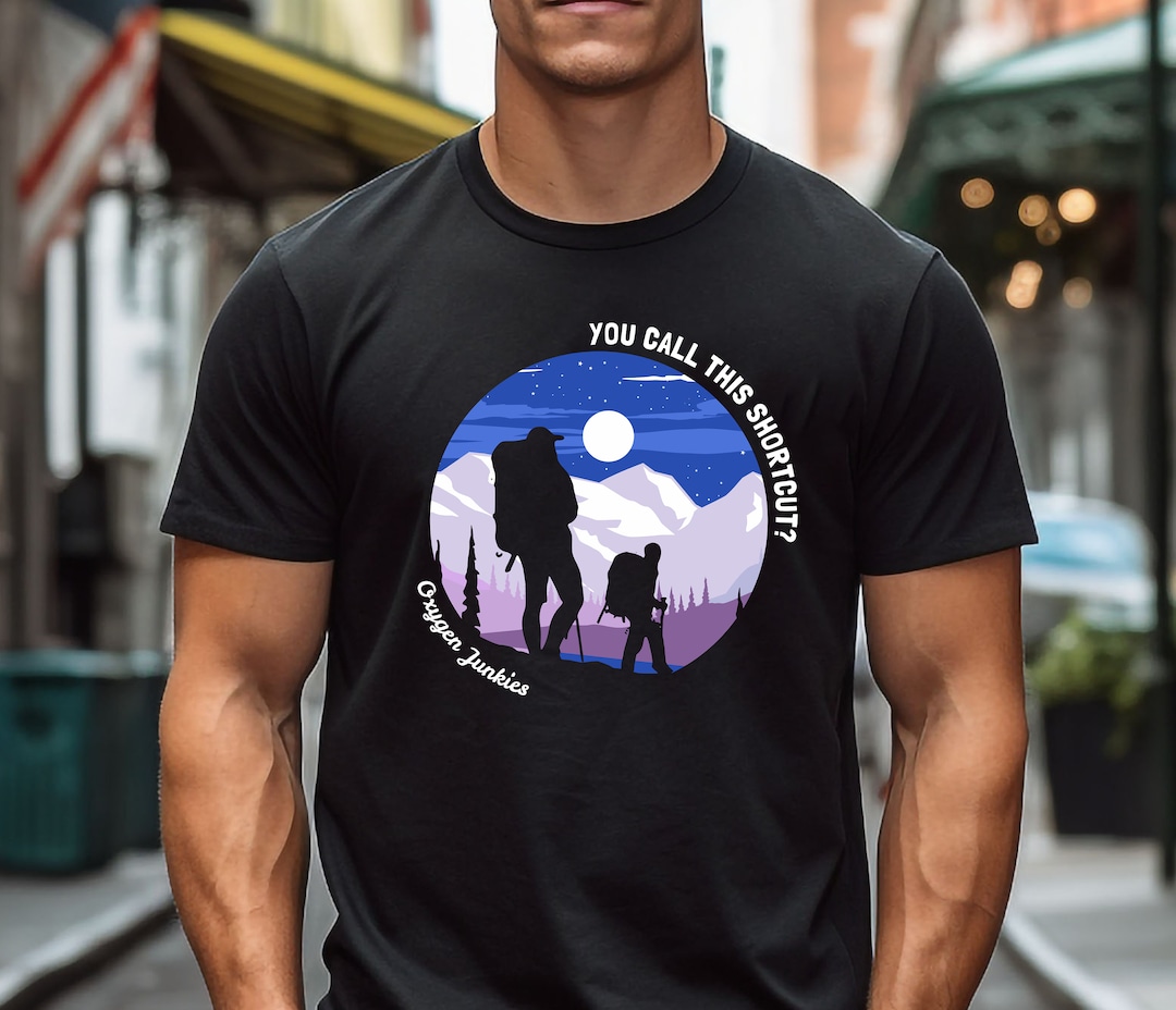 You Call This Shortcut? Hiking Tee - Step Into Adventure - Essential ...