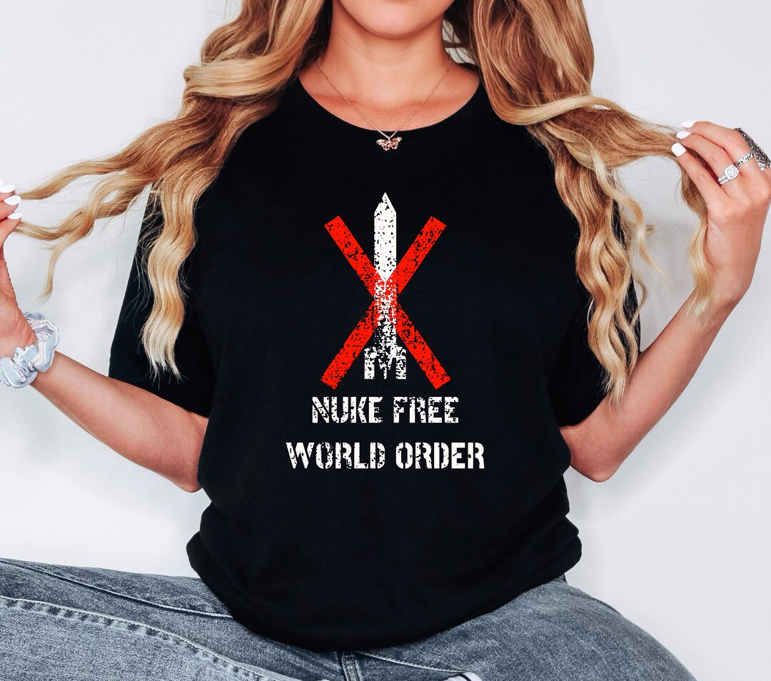 World Peace Collection - Nuke Free World Order/ Unisex Softstyle T ...