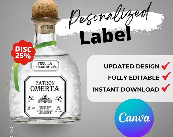 PRINTABLE Patron Label 750ML, Custom Patron Label, Tequila Custom Label ...