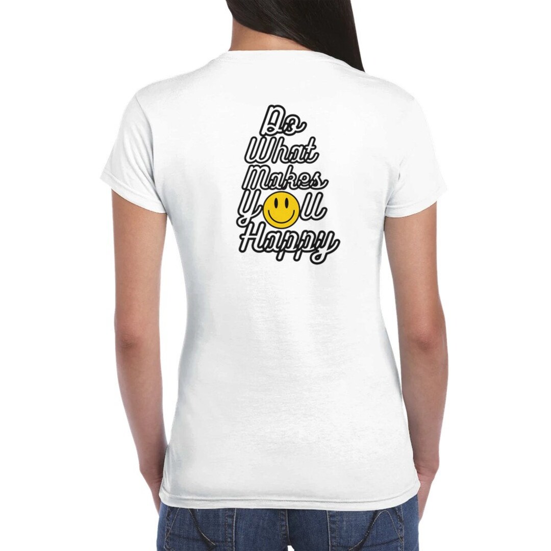 Smiley Face Tee Do What Makes You Happy Shirt Cartoon - Etsy UK