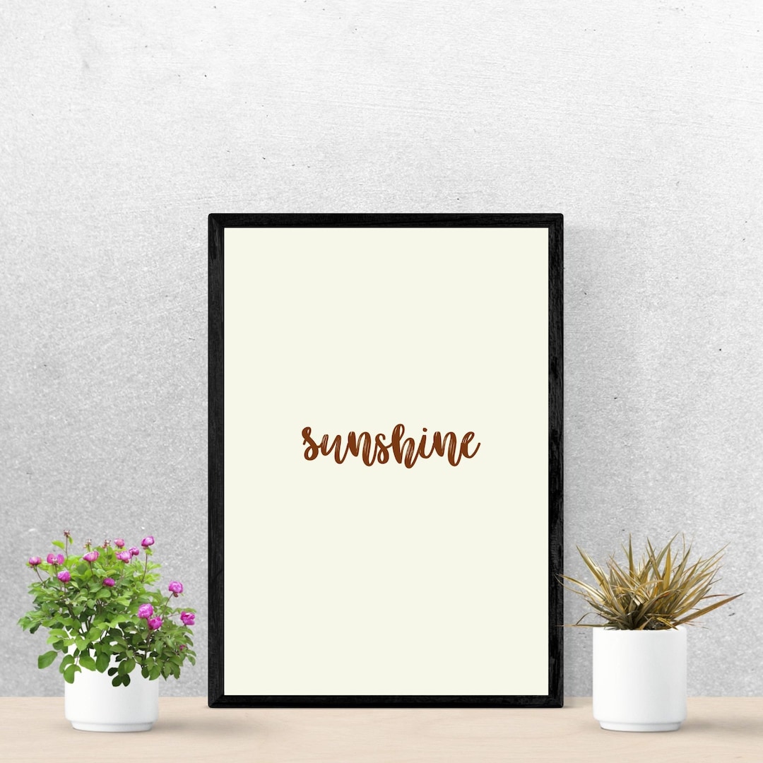 Sunshine Motivational Quotes Inspirational Prints Wall Art - Etsy