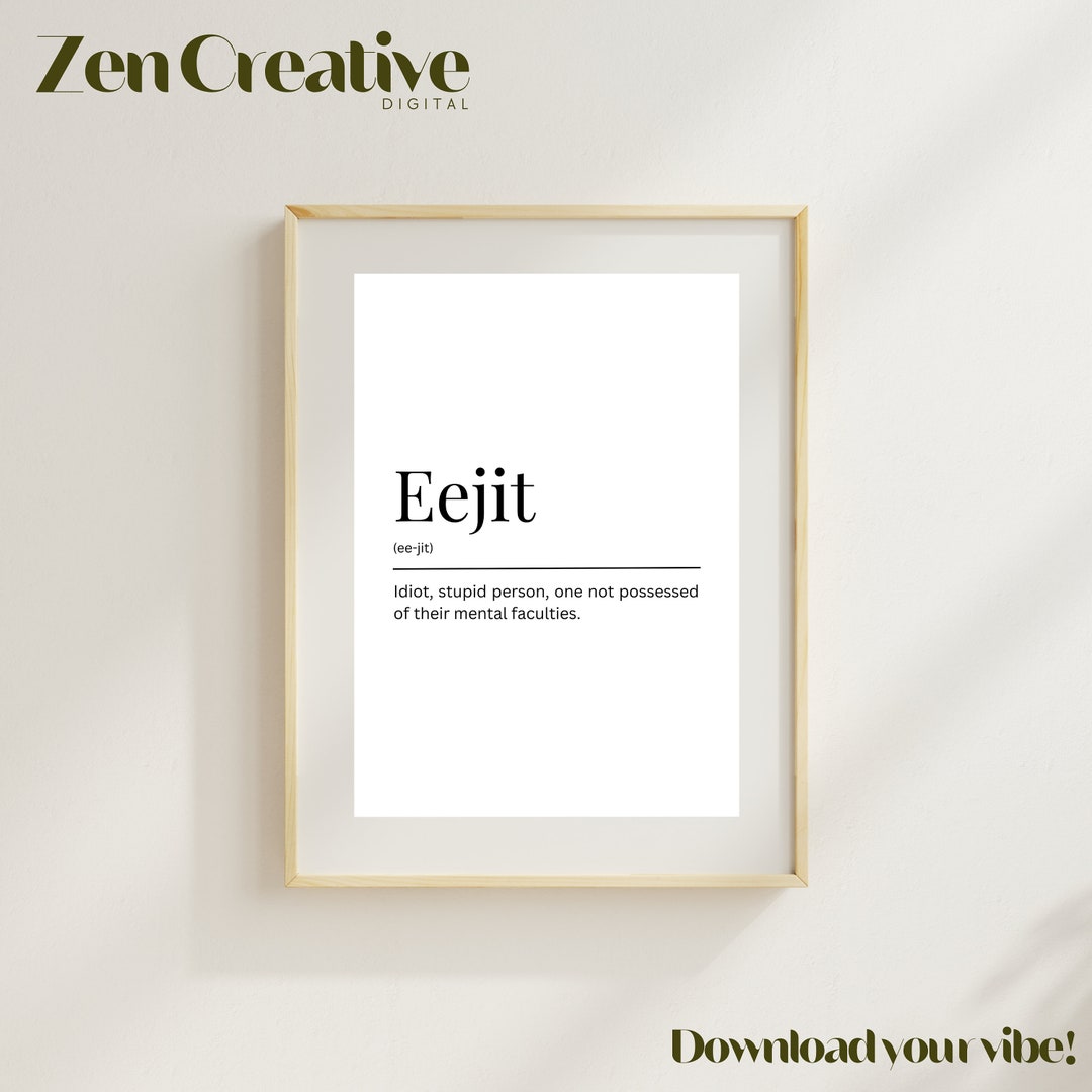 Irish Eejit Definition Print Instant Download Printable Wall Art ...