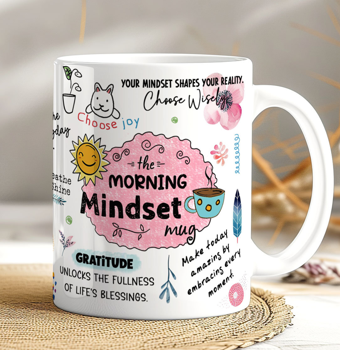 Morning Mindset Mug, Positivity Mug, Daily Affirmation Mug, Positive ...