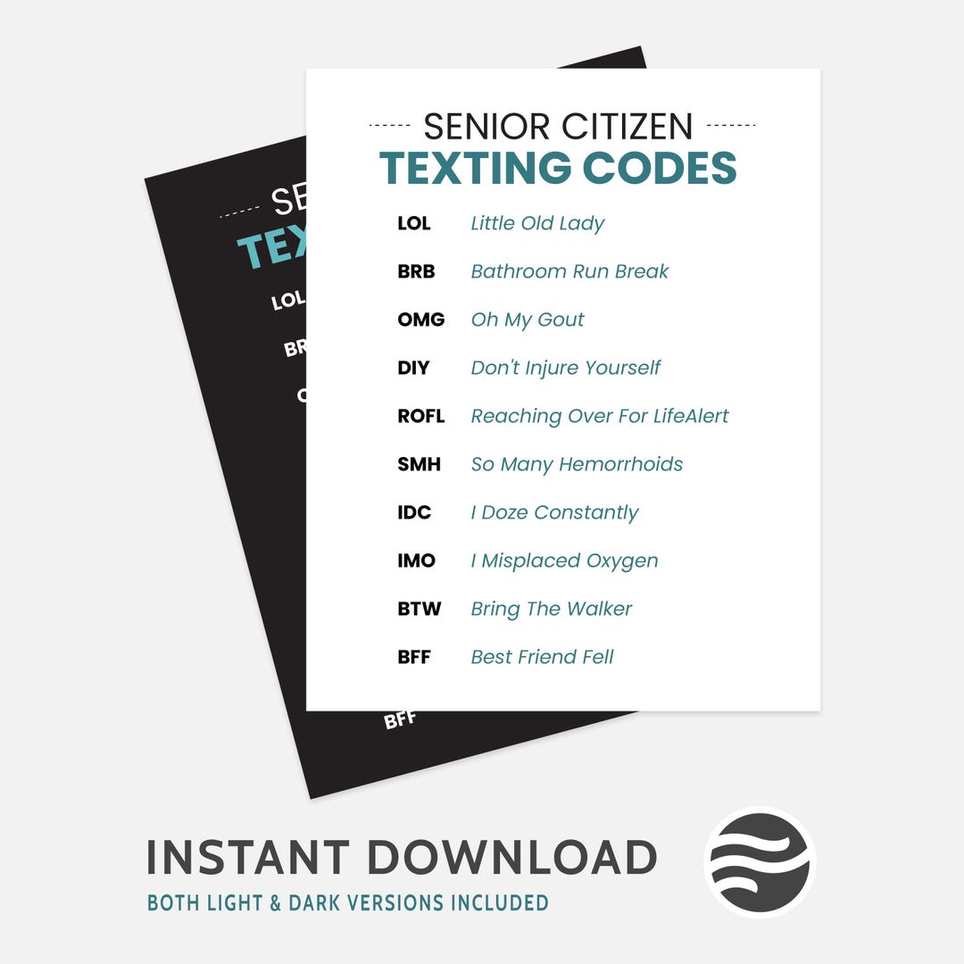 Funny Senior Citizen Texting Codes Art: Elder Humor Gag Gift (digital ...