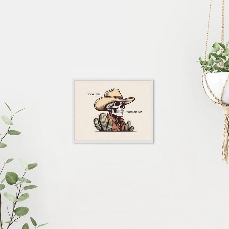 You've Yeed Your Last Haw | Yeehaw! | Western Style | Funny Saying ...