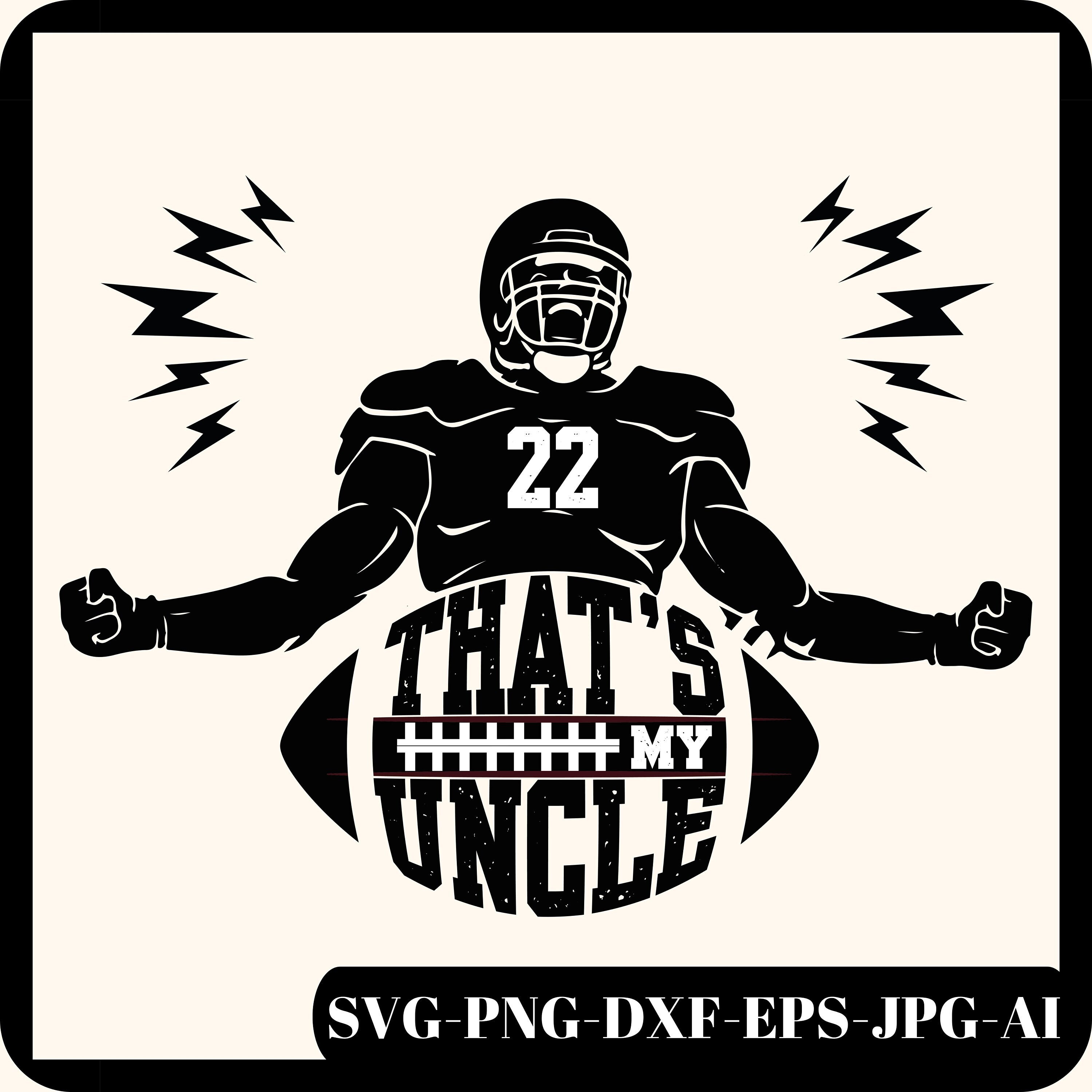 Football That's My Uncle SVG Files for Cricut (digital Download) - Etsy
