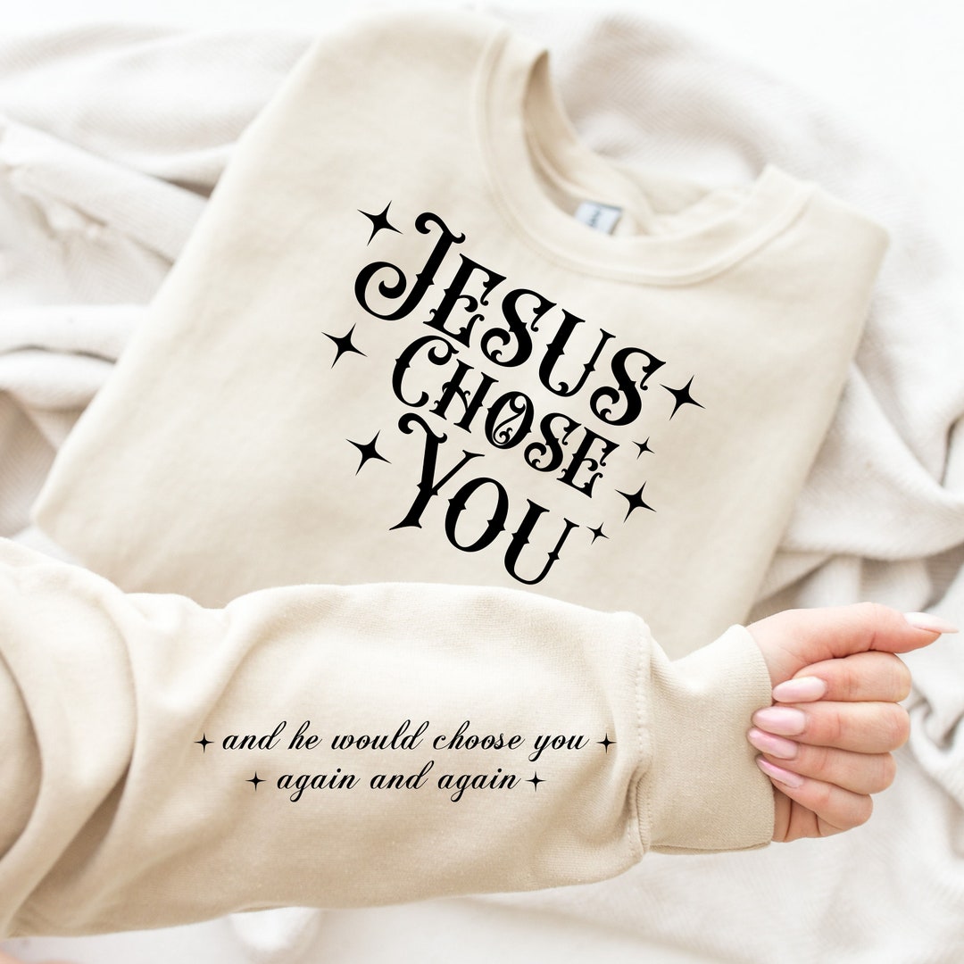 Jesus Choose You SVG PNG: Inspirational Faith Design (digital Download ...