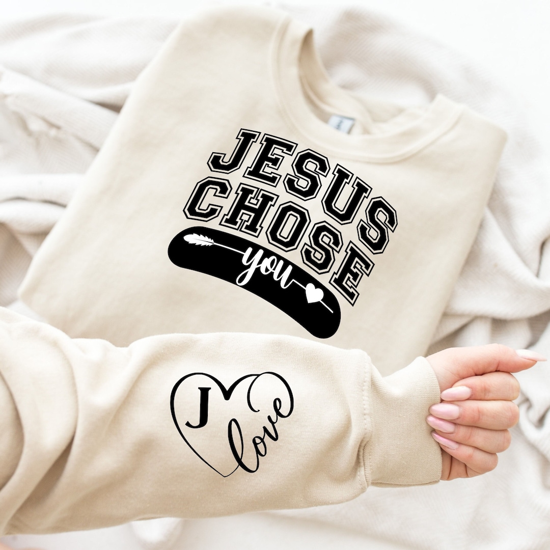 Jesus Chose You Svg, Love Jesus Svg, Png, Christian, Scripture, Jesus ...