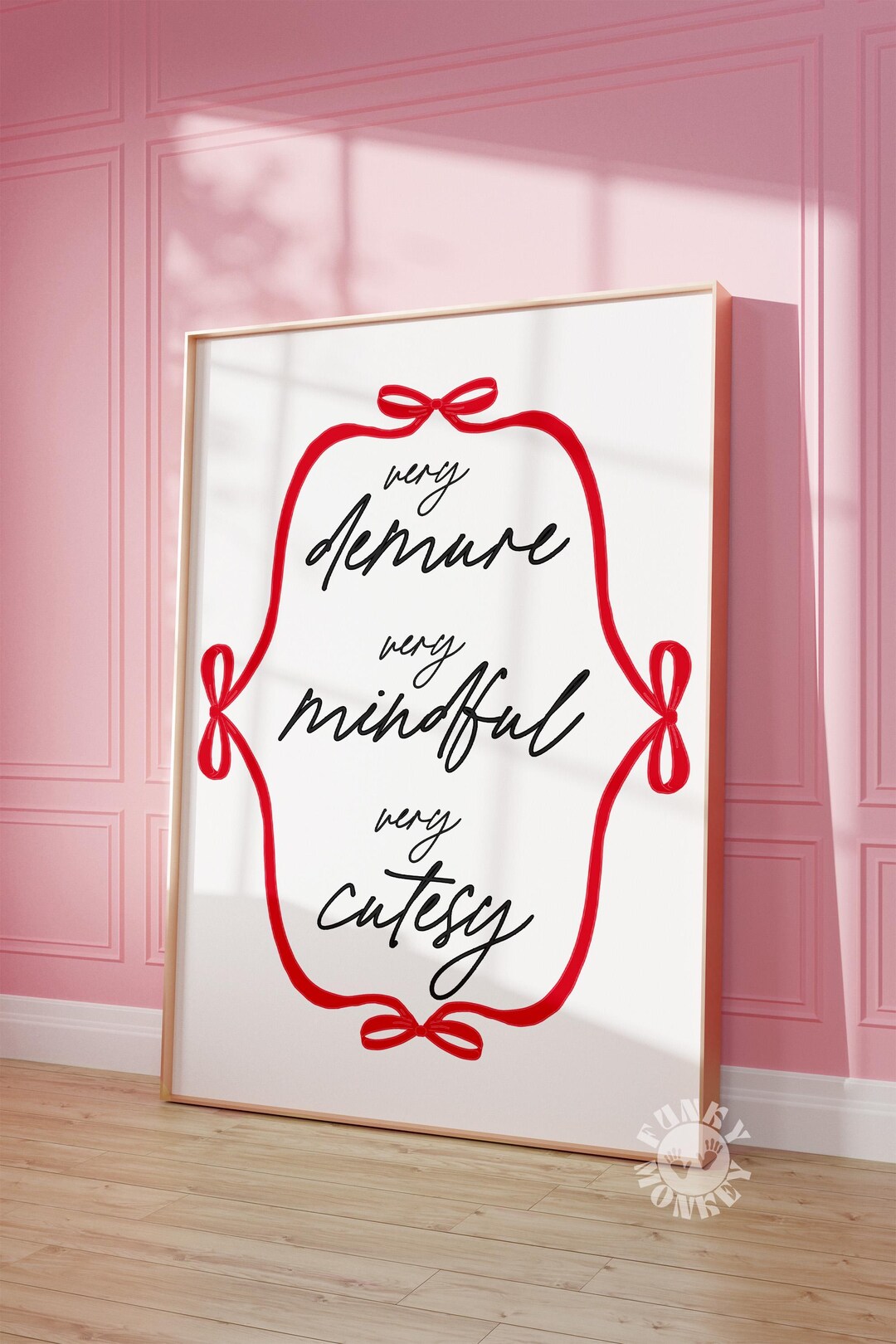 Very Demure Very Mindful Art Print, Red Trendy Wall Art, College ...