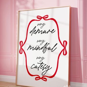 Very Demure Very Mindful Art Print, Red Trendy Wall Art, College ...