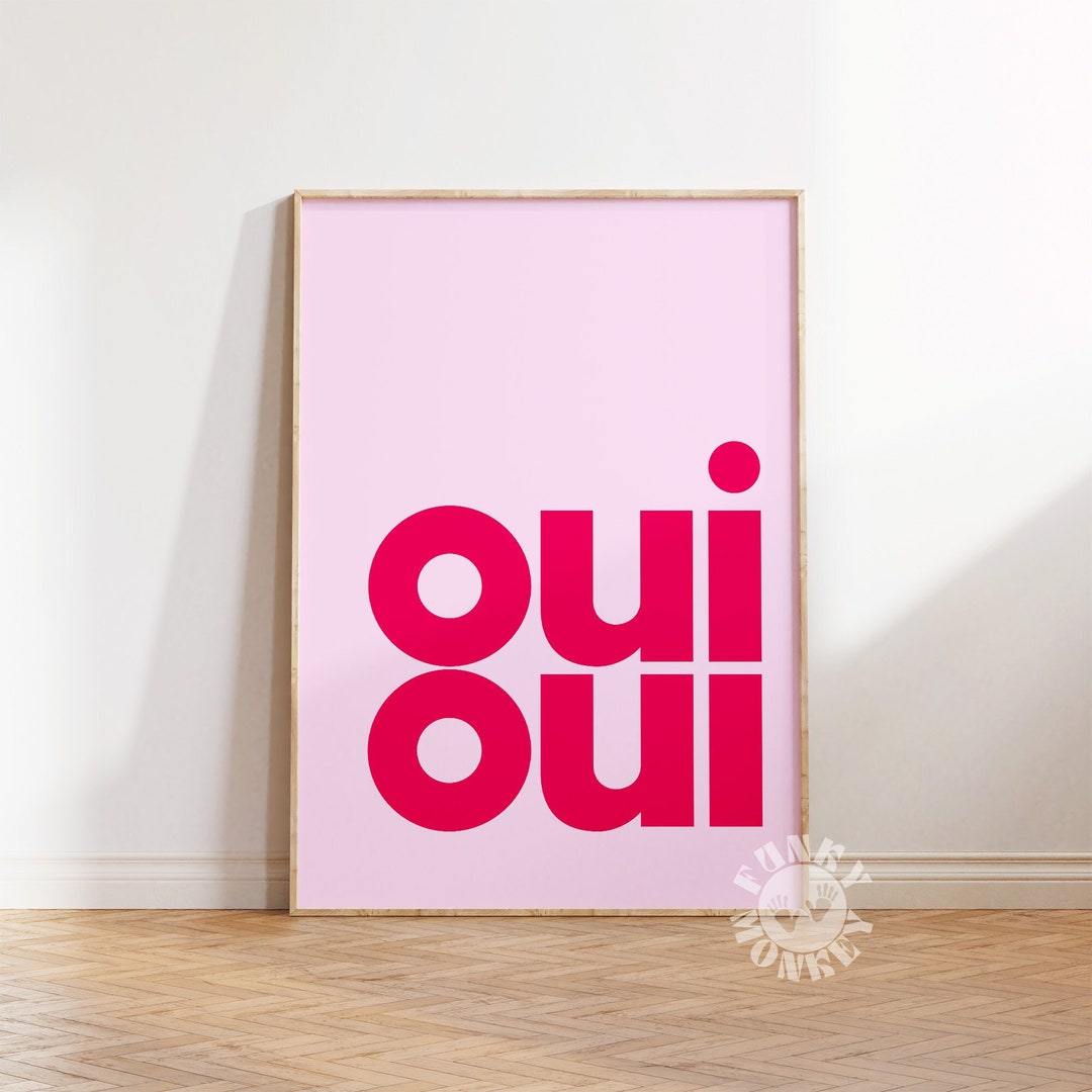 Oui Oui Printable Poster, Trendy Saying Typography Print, Preppy Wall ...