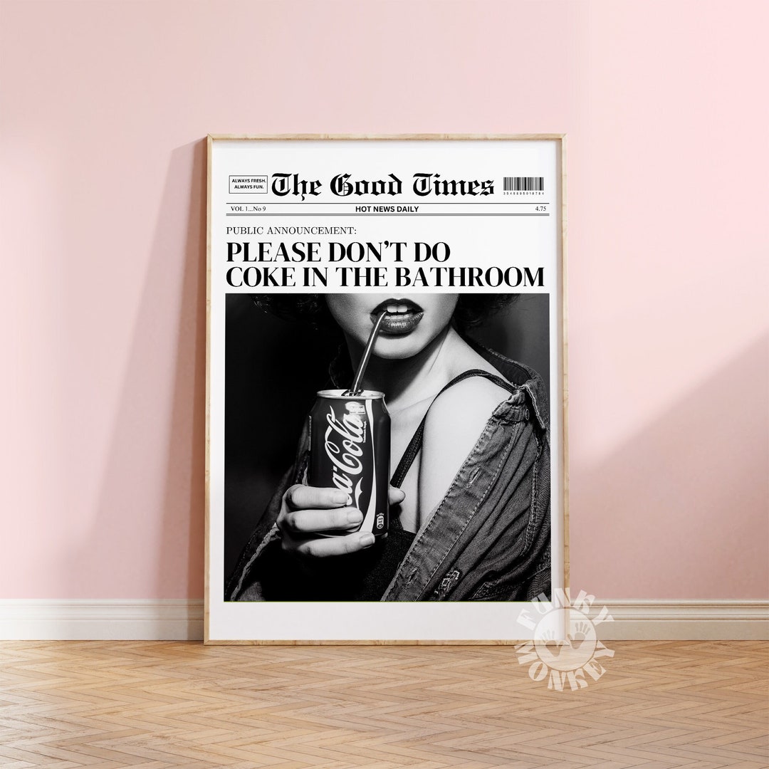 Trendy Don't Do Coke Newspaper Print, Funny Newspaper Headline Poster ...