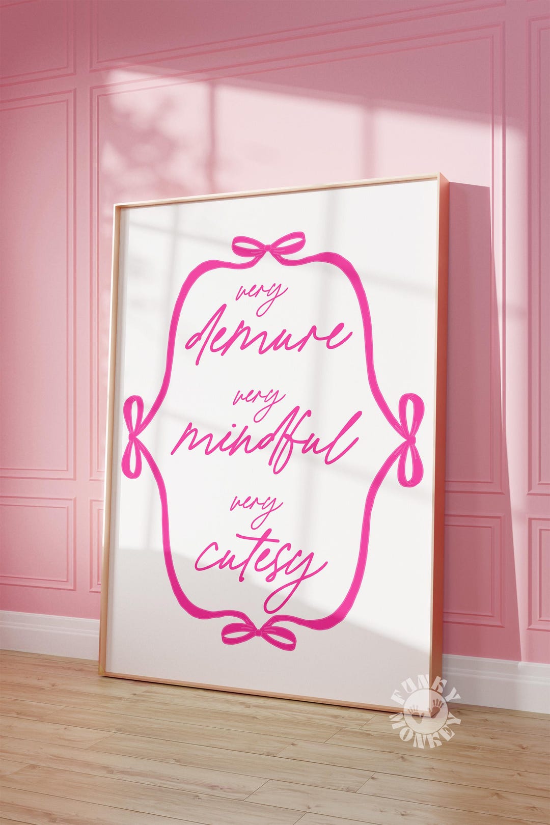 Very Demure Very Mindful Pink Wall Art Print, Trendy Wall Art, Cutesy ...