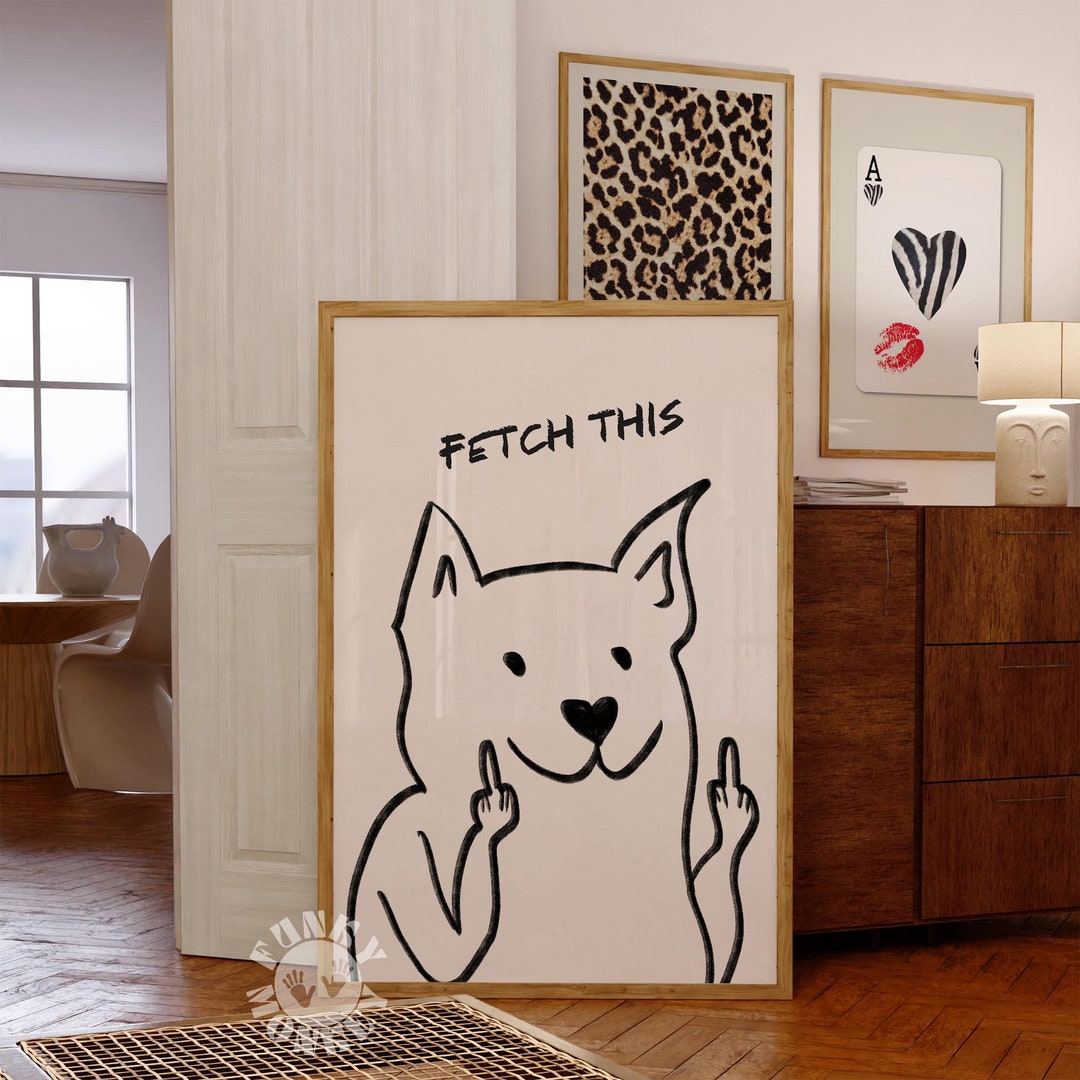 Fetch This Dog Poster, Retro Wall Art, Funny Trendy Print, Modern Y2K ...