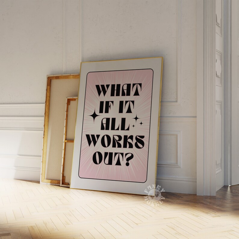 What If It All Works Out Trendy Retro Wall Art Print, Affirmation ...