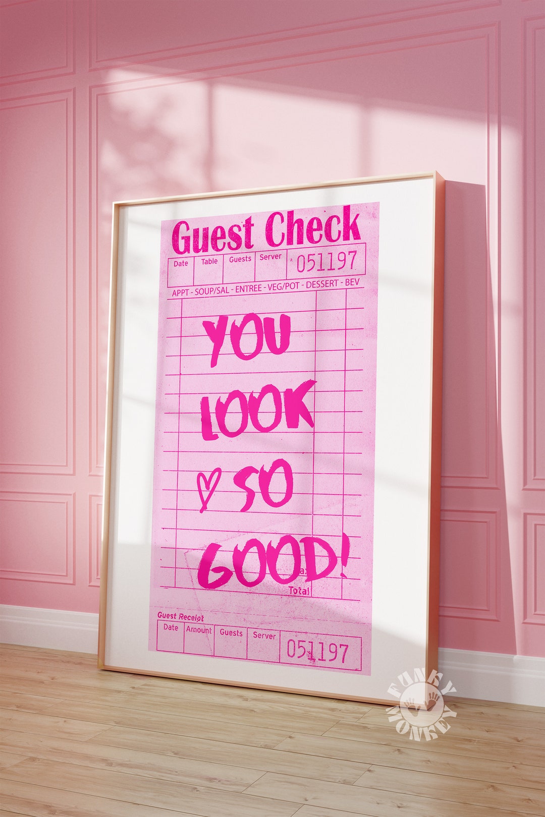 You Look so Good Guest Check Print, Pink Girly Preppy Poster, Trendy ...