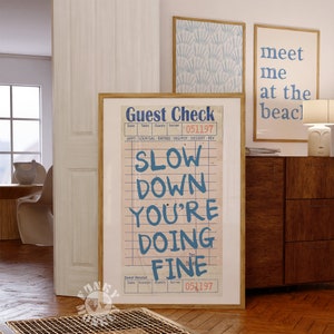 Trendy Blue Guest Check Wall Art Print, Slow Down You're Doing Fine ...