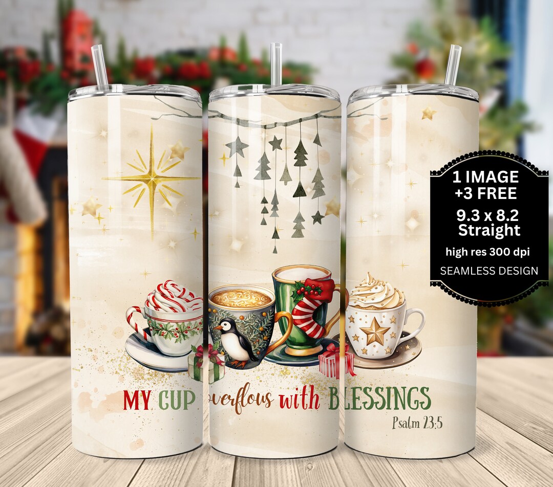 Christian Christmas Tumbler Wrap, My Cup Overflows Tumbler Wrap ...
