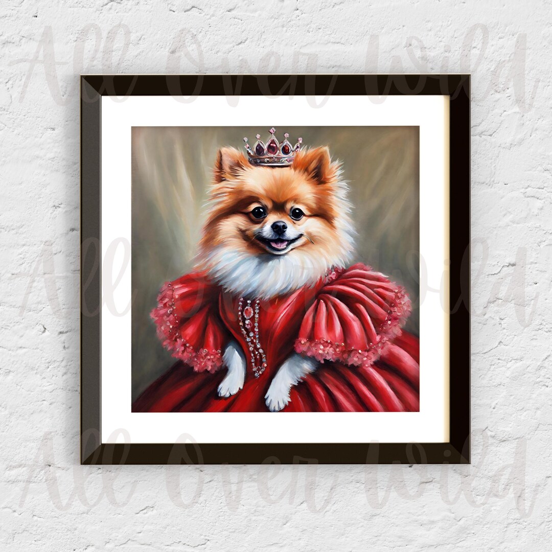 Pomeranian Princess Poster, Pommie Wall Art, Royal Dog Portrait, Cute ...