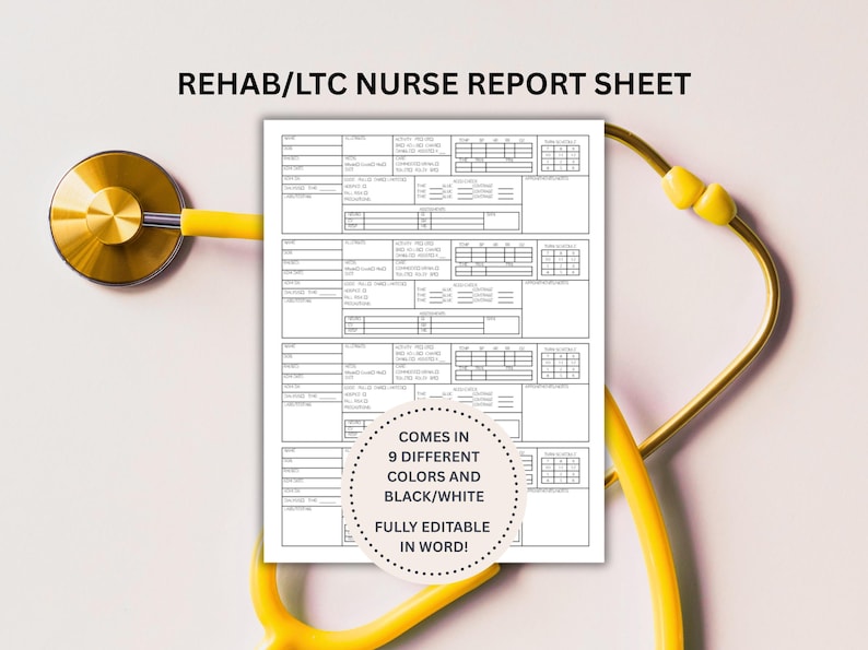 Long Term Care Report Sheet, Skilled Nursing Report Sheet, Unit Handoff ...