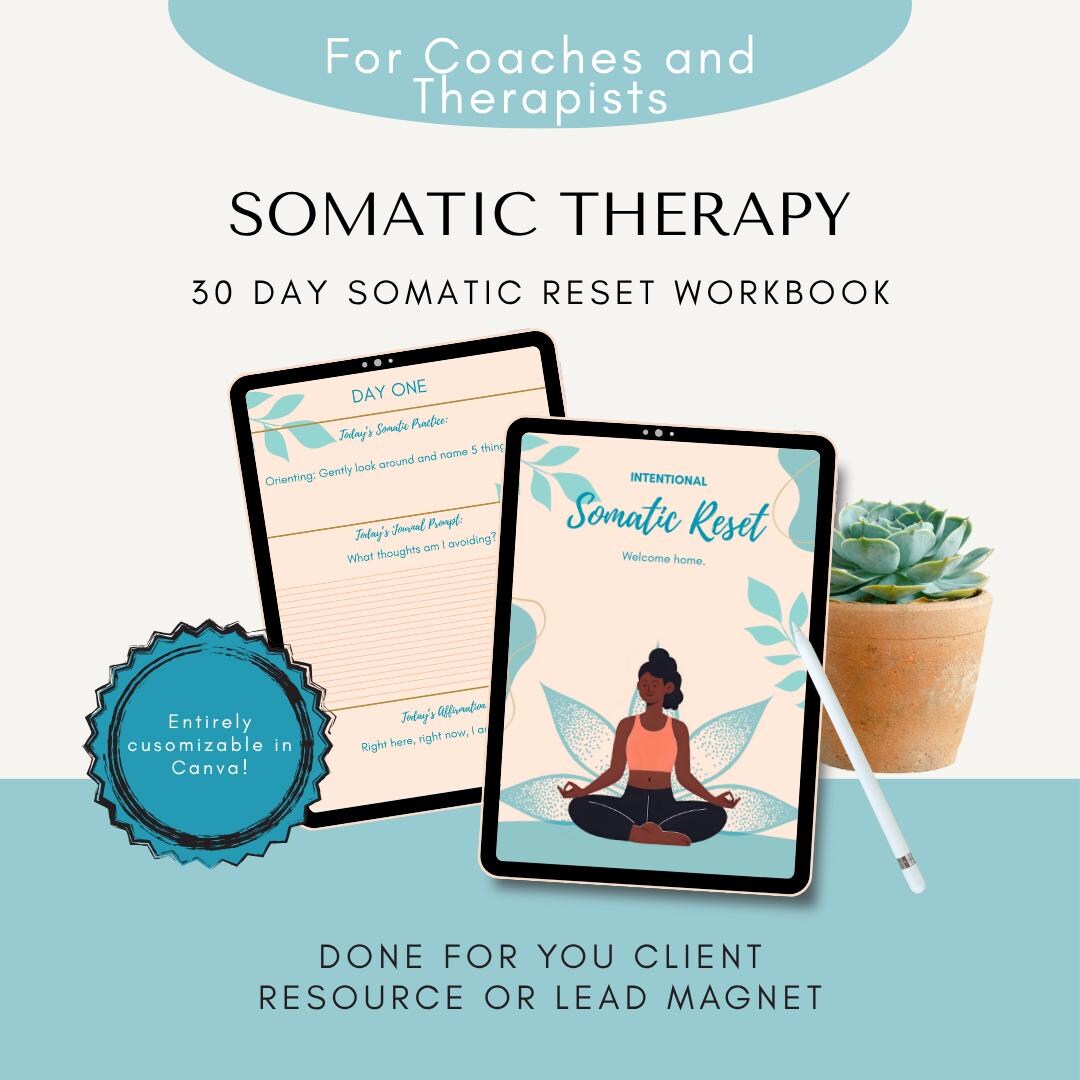 Somatic Therapy Workbook for Coaches and Consultants: Lead Magnet ...