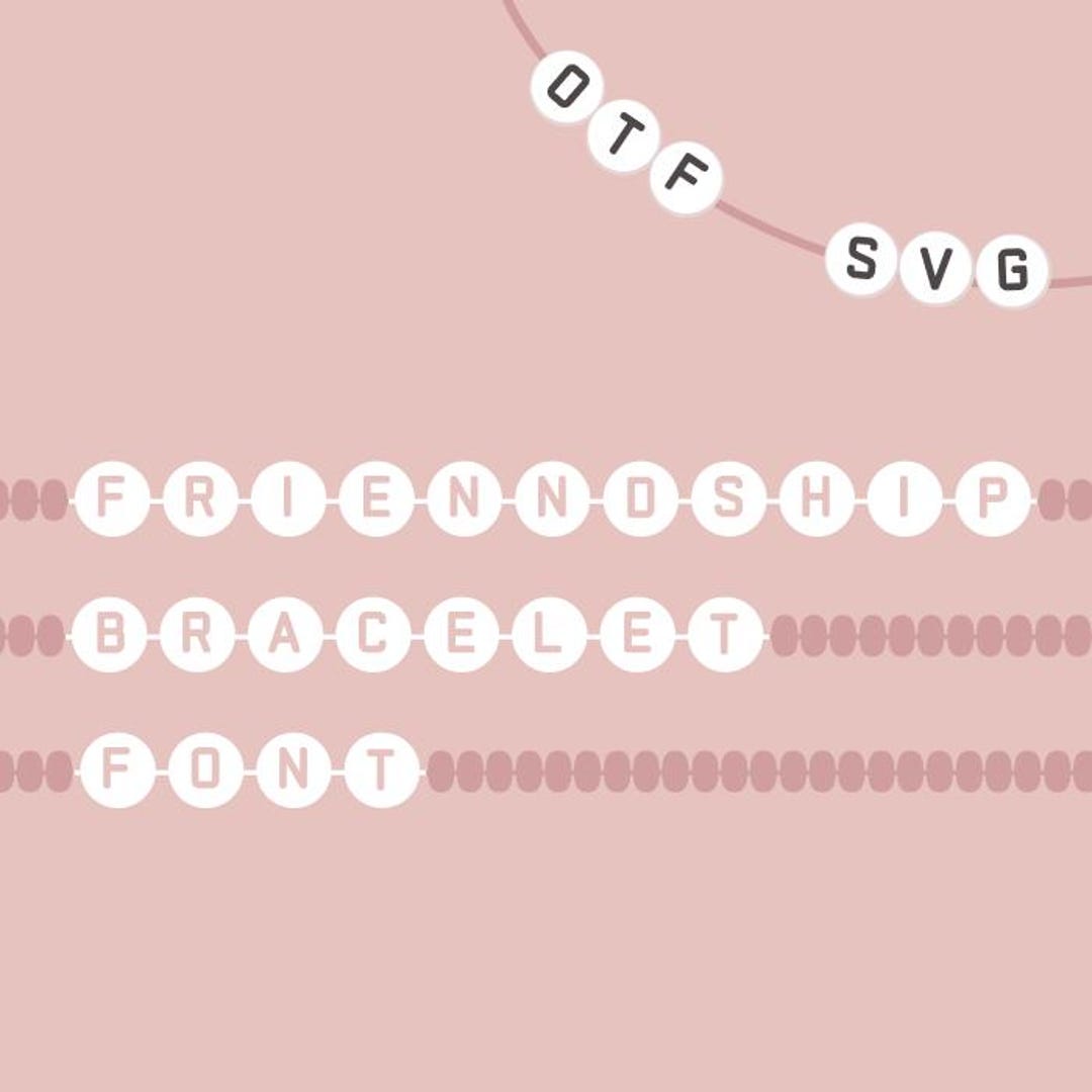 Friendship Bead Bracelet Font OTF SVG, Sequin Alphabet Doodle Letters ...
