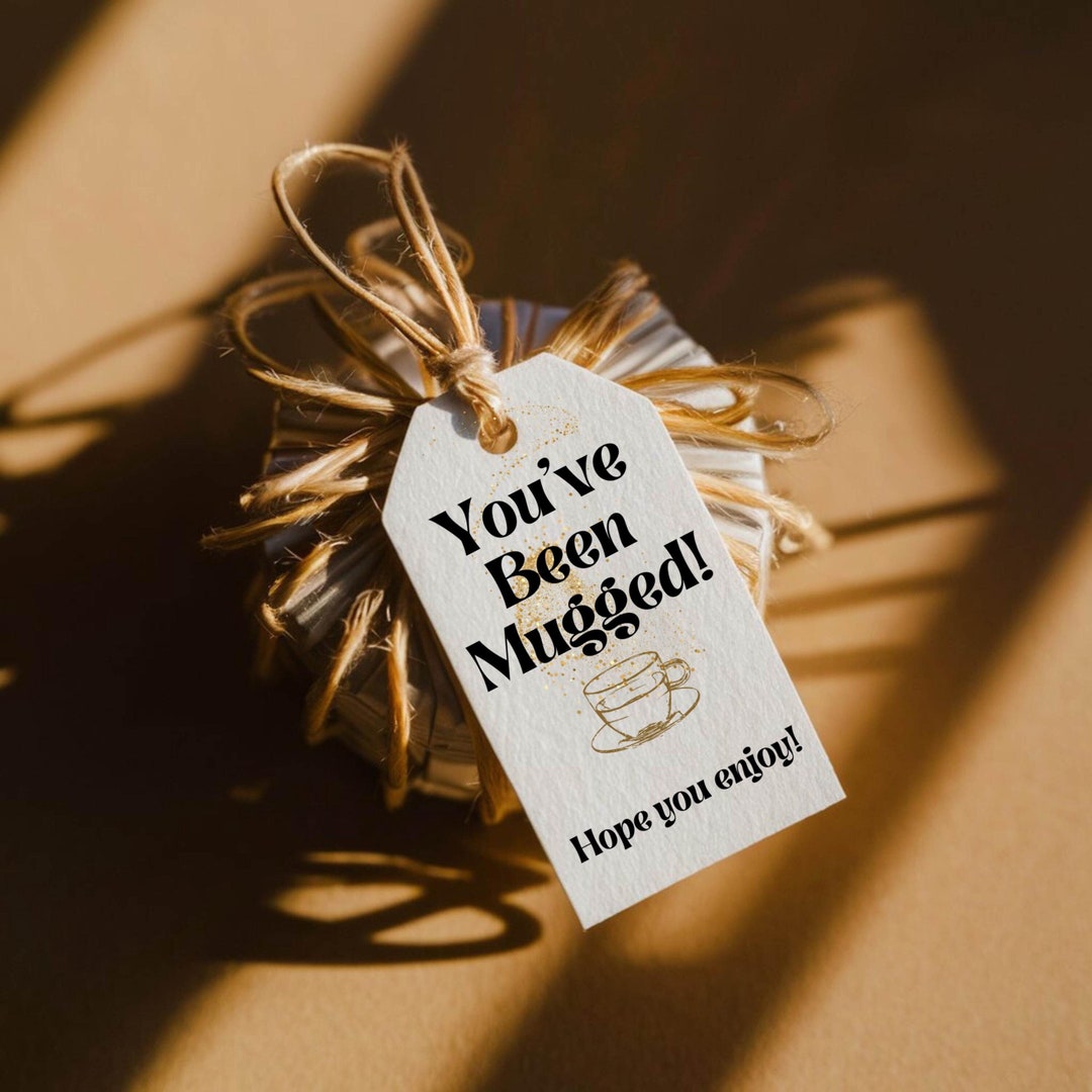 You've Been Mugged, Gift Tags for Mugs, 10 Tags 2 X 3.5 Inches, Tie on ...
