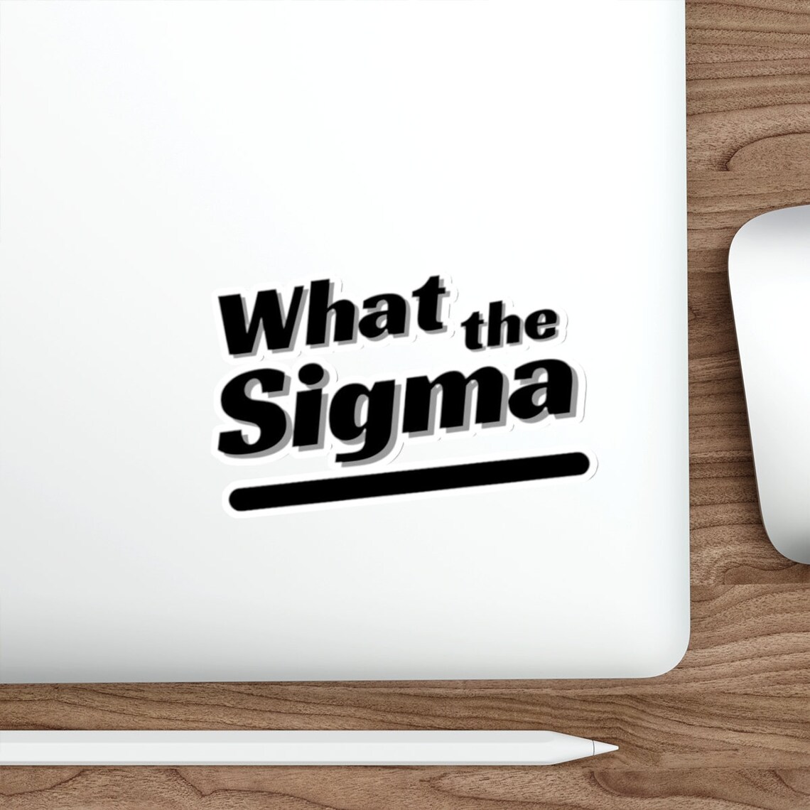 What the Sigma Laptop Sticker Sigma Meme Funny Vinyl Water Bottle ...