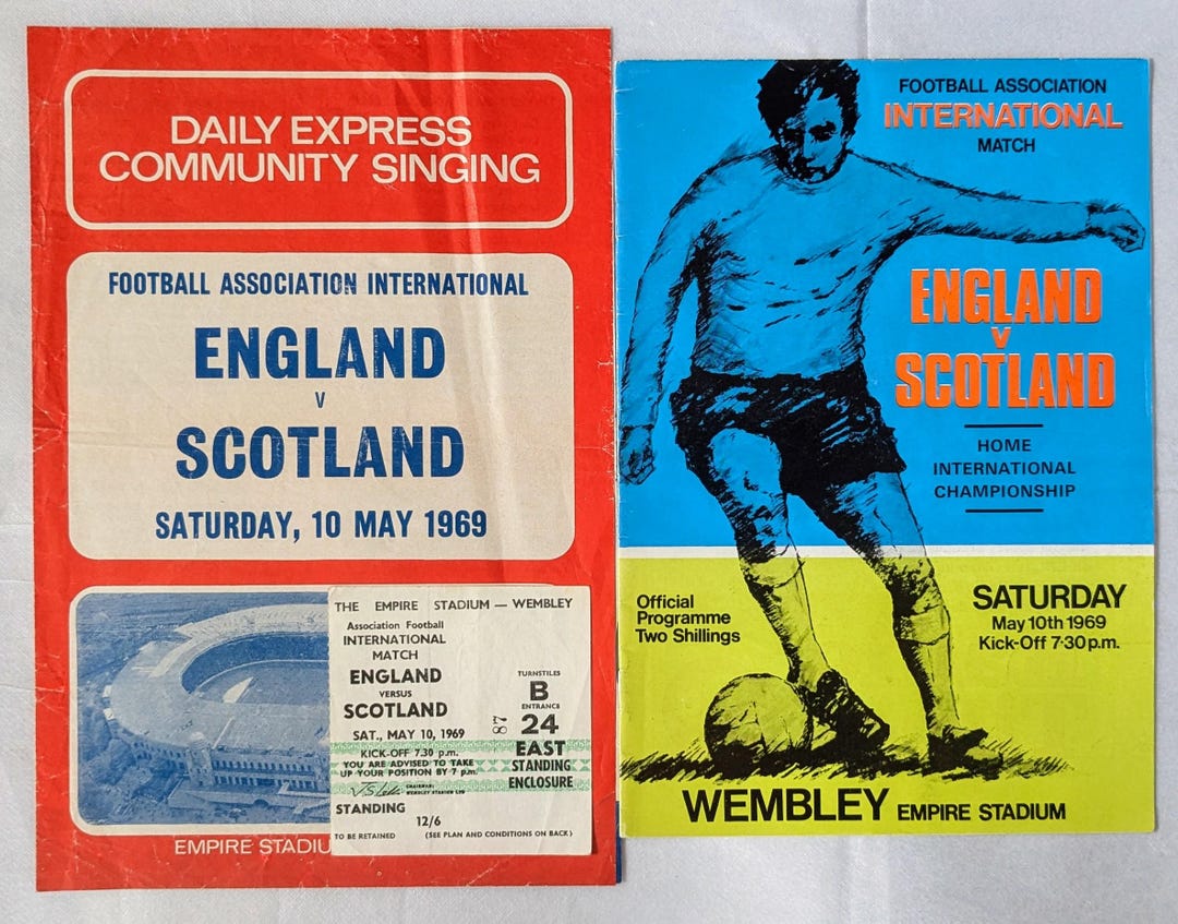 Vintage 1969 England Vs Scotland Football Programme, Ticket & Singing ...