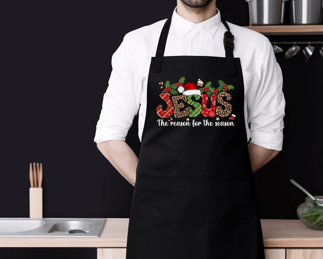 Jesus the Reason for the Season Apron, Jesus Christmas Quotes Apron ...