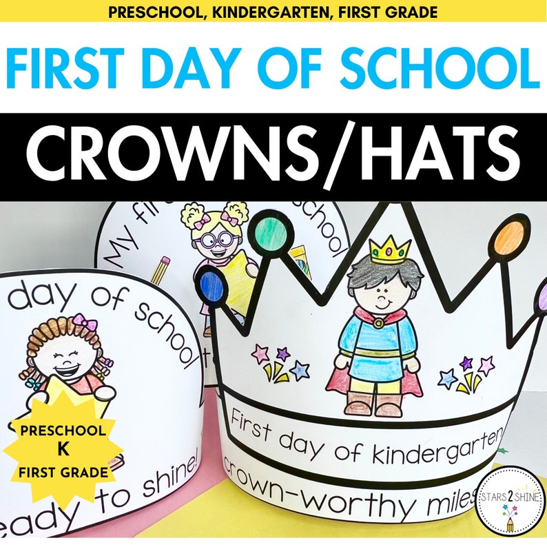 First Day of School Crowns or Hat for Preschool, Kindergarten, 1st ...