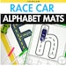 Race Car Letter Formation Mats | Road Alphabet Fine Motor Activity ...
