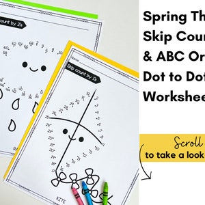 Spring Skip Counting Dot to Dot ABC Order Dot to Dot Worksheets Spring ...
