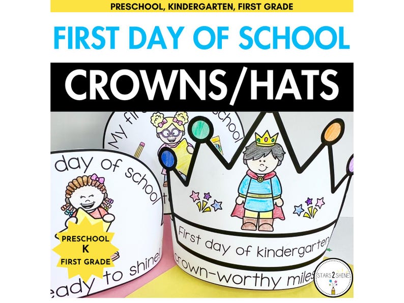 First Day of School Crowns or Hat for Preschool, Kindergarten, 1st ...