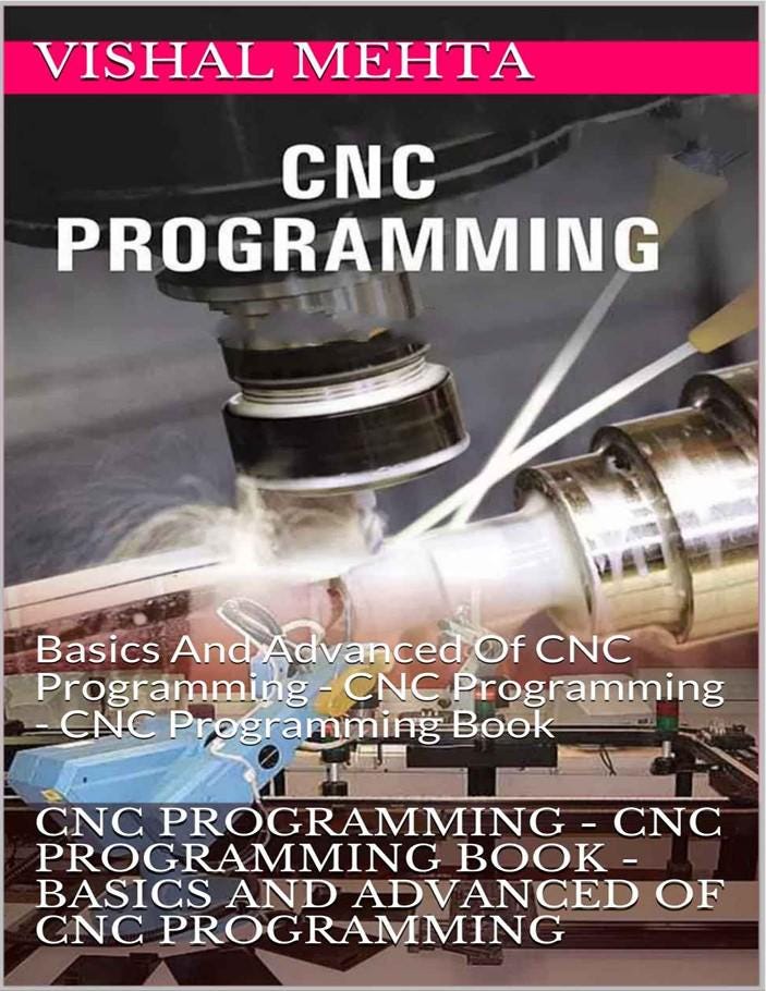 Cnc Programming Basics And Advanced Of Cnc Programming Etsy