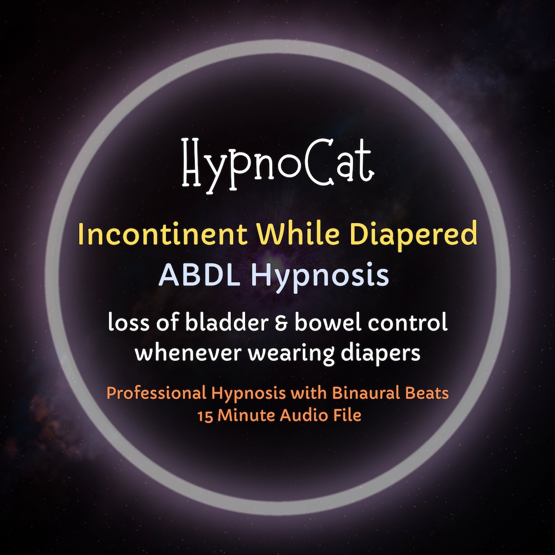 Hypnocat Incontinent While Diapered ABDL Hypnosis loss of - Etsy Australia