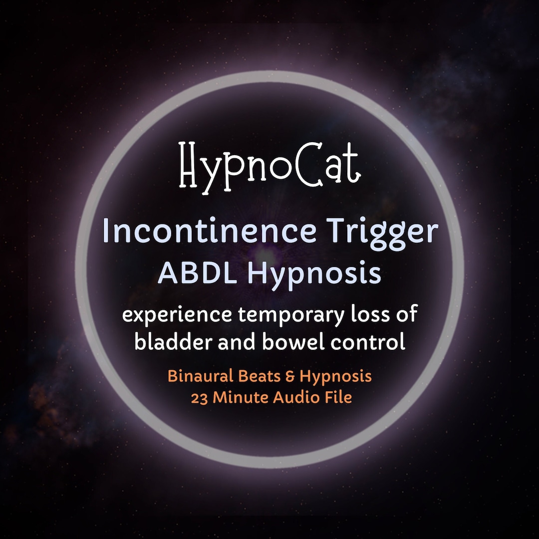 HypnoCat Inkontinenzauslöser ABDL-Hypnose Erfahrung Temporärer Verlust ...
