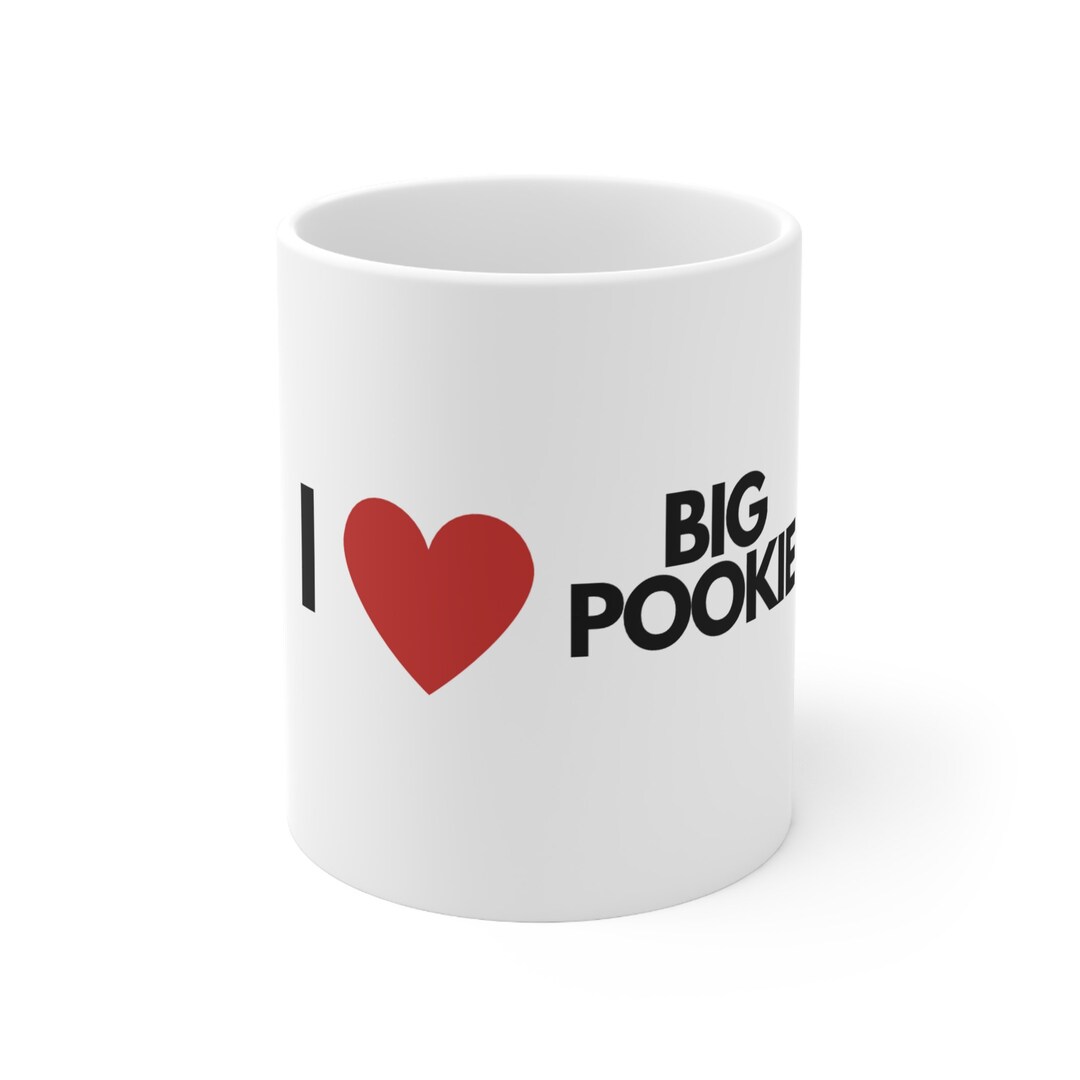 Pookie Nation I Love Big Pookie Mug - Etsy