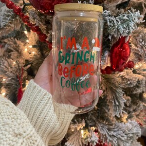 I'm a Grinch Before Coffee Libby Glass Can, Christmas Libby Cup - Etsy