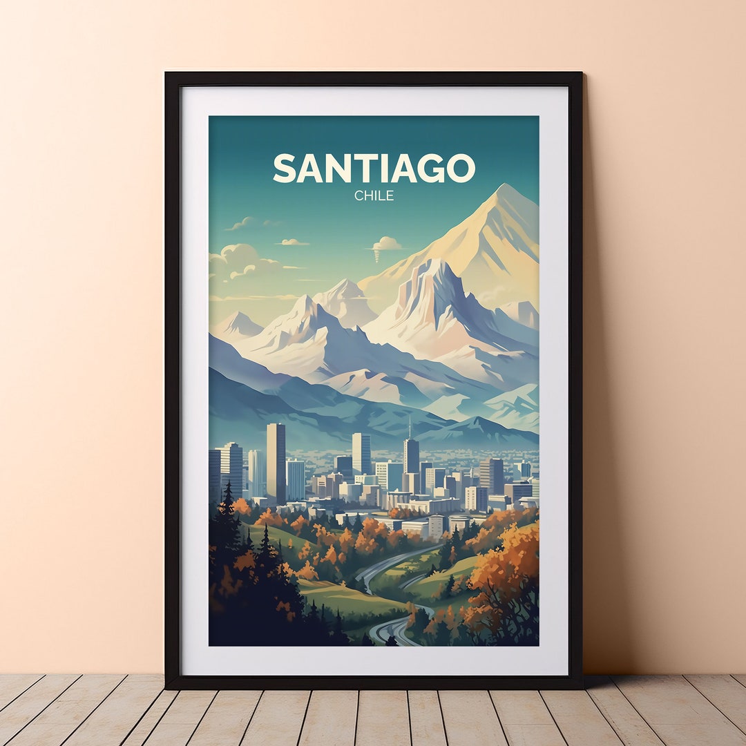 Santiago Chile Poster Santiago Wall Art Print Chile Travel Poster ...