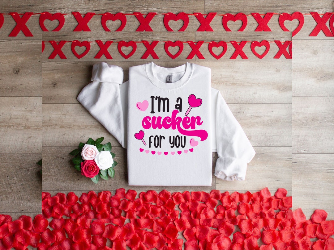 I'm a Sucker for You Valentine's Day SVG / PNG - Etsy