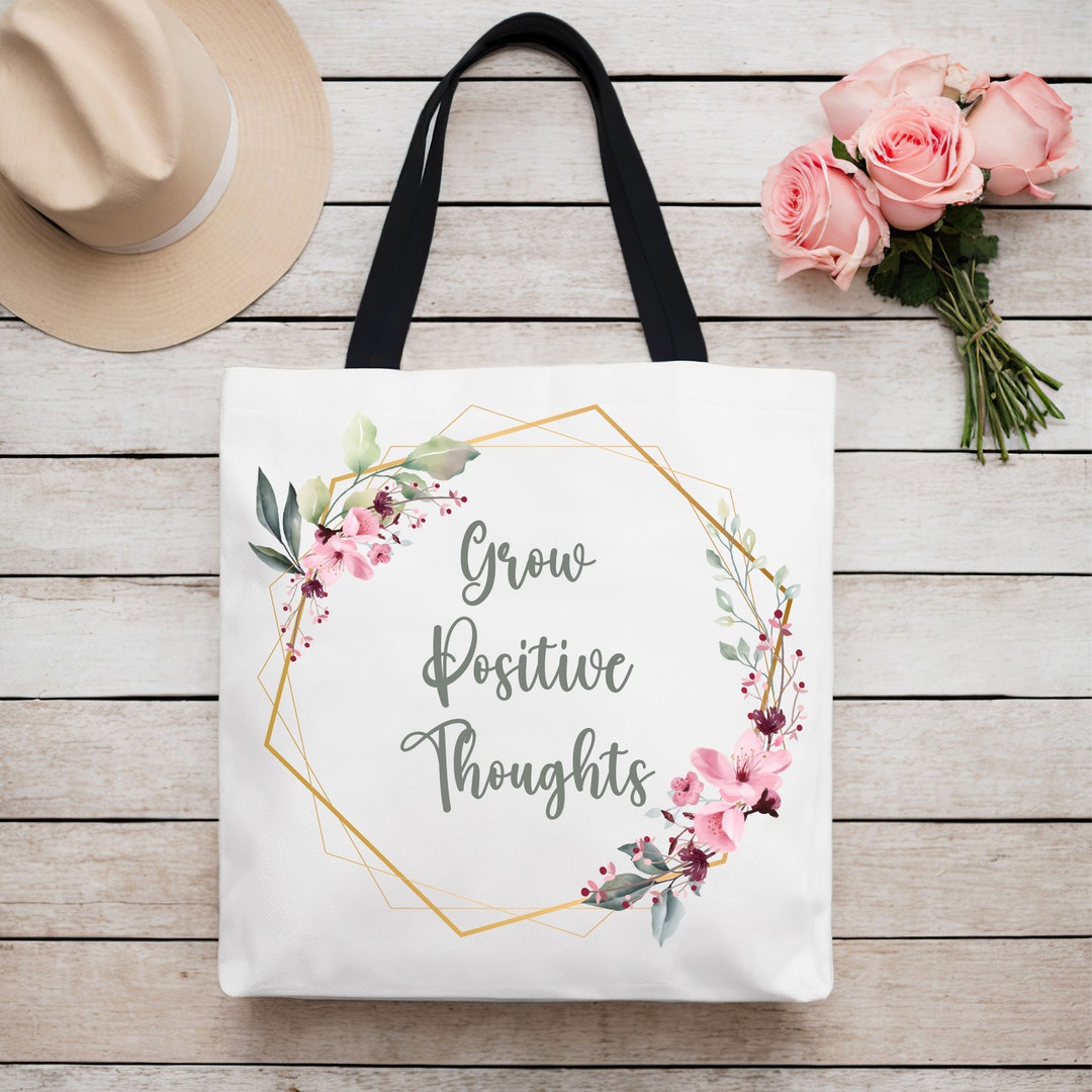 Grow Positive Thought Tote Bag Mental Health Tote Bag Kindness Tote ...