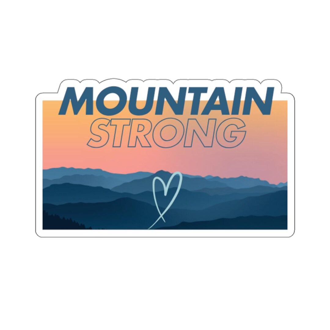 Mountain Strong Kiss-cut Sticker, Mountain Sticker, Sunset Mountain ...