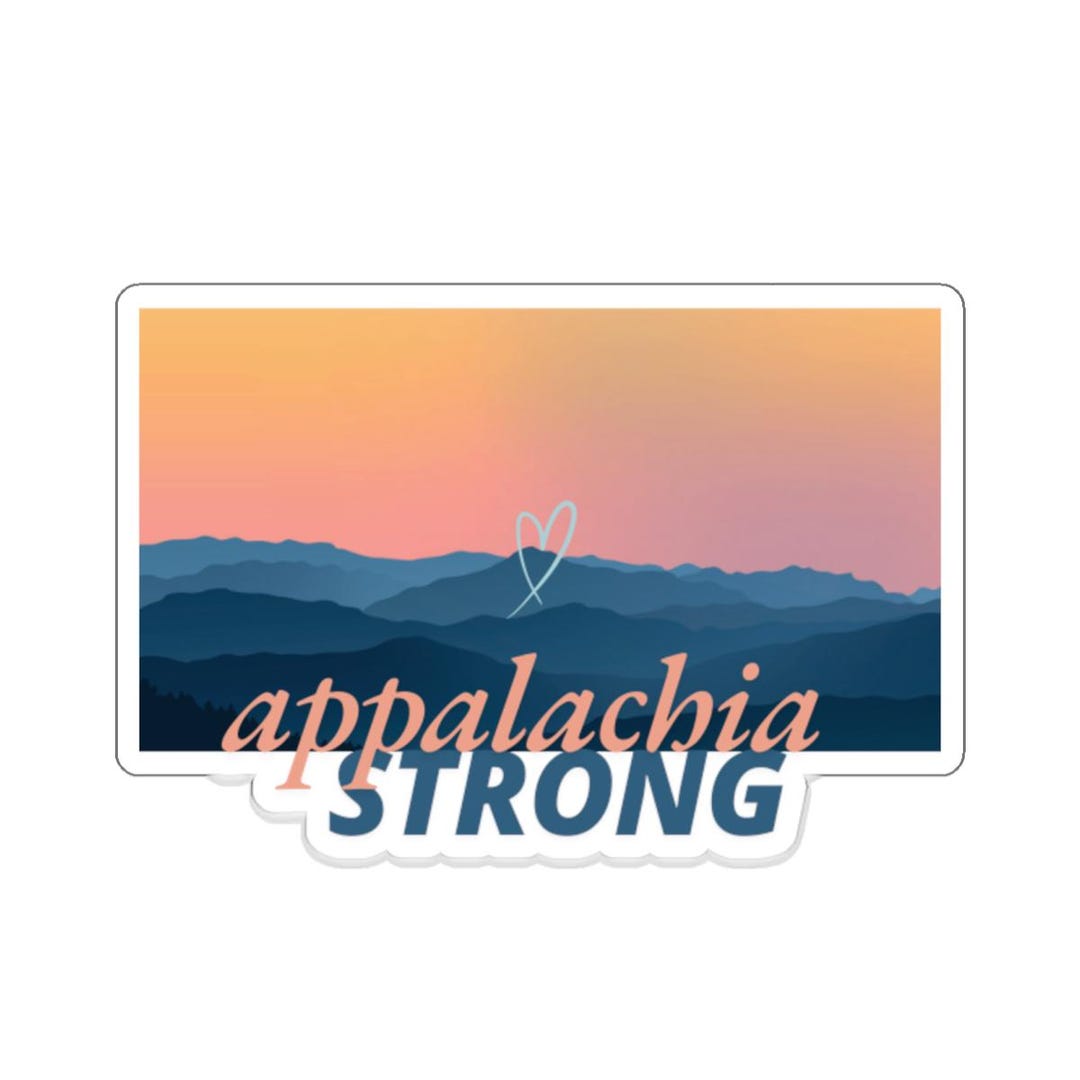 Appalachia Strong Kiss-cut Sticker, Appalachia Mountain Sticker ...