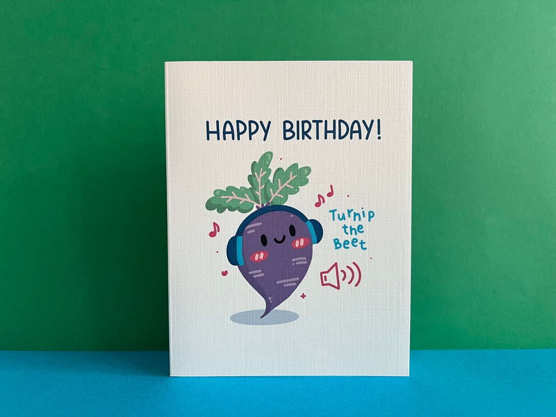 Turnip Up Happy Birthday Greeting Card Birthday Card Pun Turn It up ...
